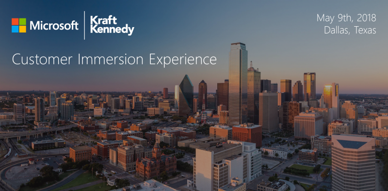 Microsoft Customer Immersion Experience - Dallas, TX - Kraft Kennedy